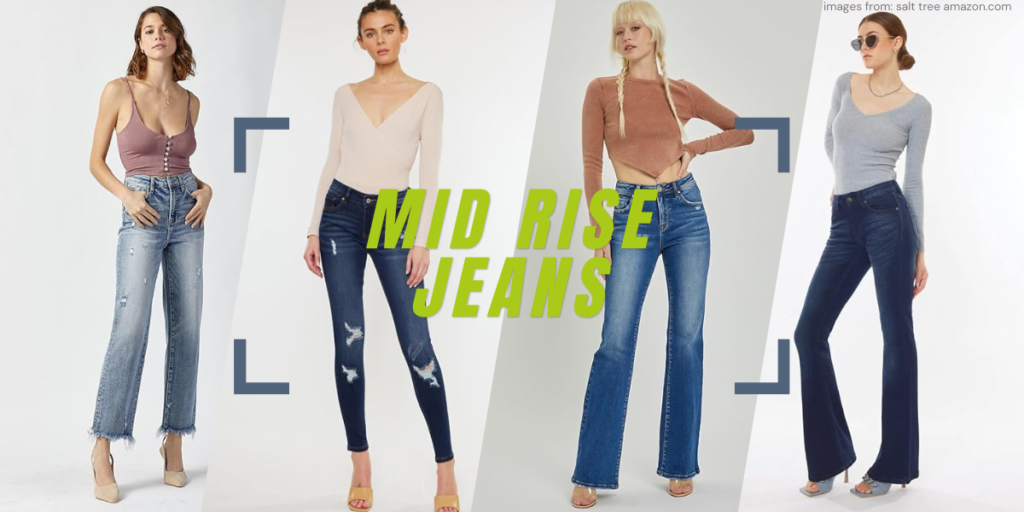 Ever Wondered What Mid Rise Jeans Are? Here’s the Full Scoop - Jeans ...